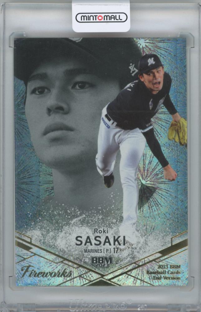ミントモール / MINT 横浜店 / 2023 BBM 2nd Version / 佐々木朗希(千葉ロッテマリーンズ) 金箔版Fireworksインサートカード 【210/300】