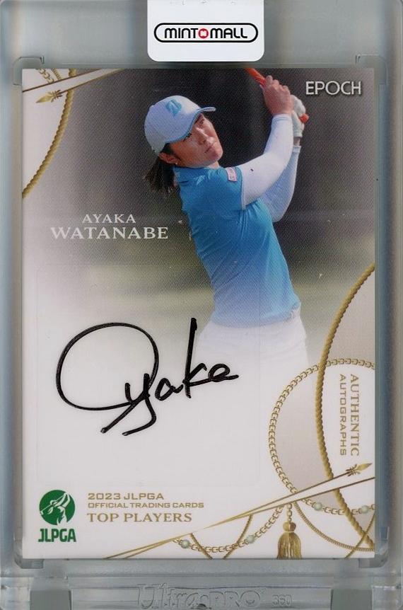 ミントモール / MINT 千葉店 / EPOCH JLPGA 日本女子プロゴルフ TOP PLAYERS 2023 渡邉彩香 直筆サインカード 24/45