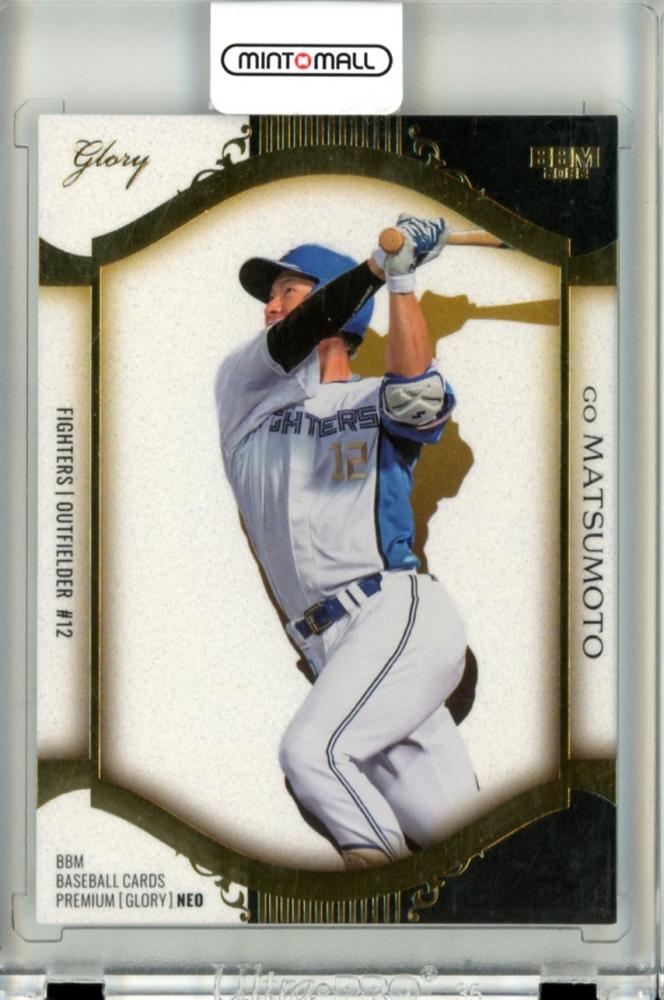 ミントモール / MINT 立川店 / 2022 BBM GLORY NEO 北海道日本ハムファイターズ 松本剛 レギュラーカード 78/99
