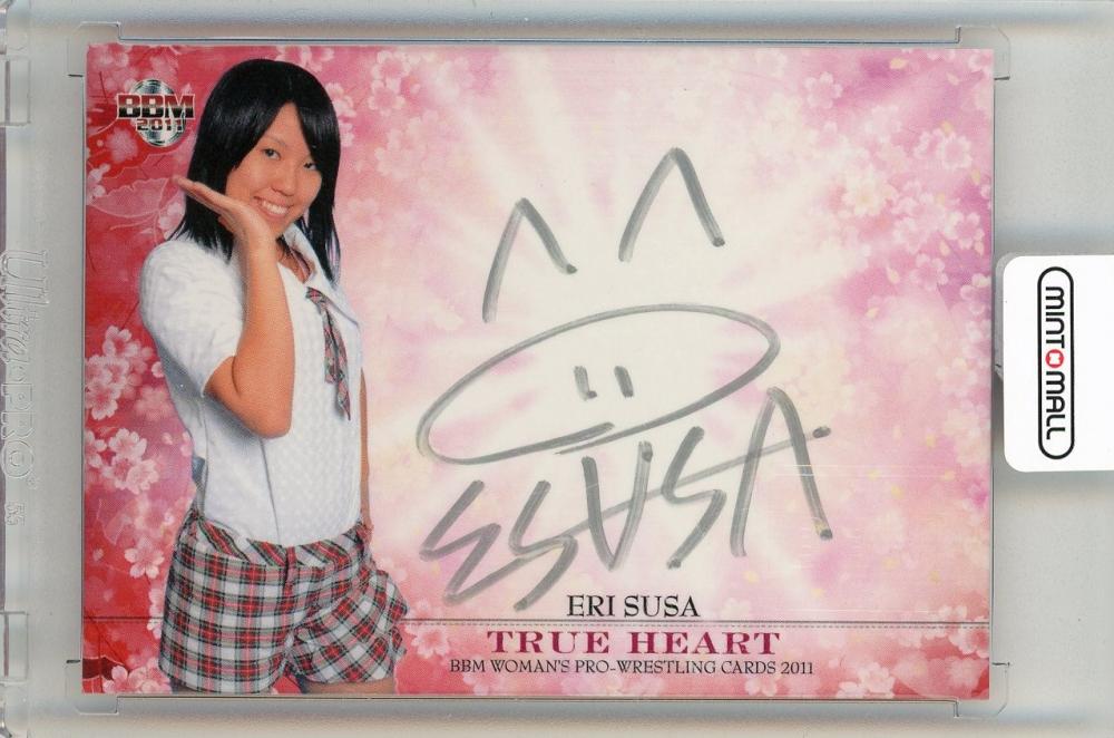 ミントモール / MINT 新宿店 / 2011 BBM 女子プロレスカード TRUE HEART 直筆サインカード / 須佐えり 【50/89】