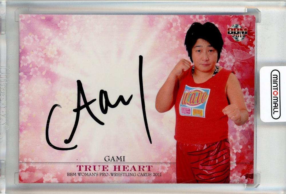 ミントモール / MINT 新宿店 / 2011 BBM 女子プロレスカード TRUE HEART 直筆サインカード / GAMI 【25/94】