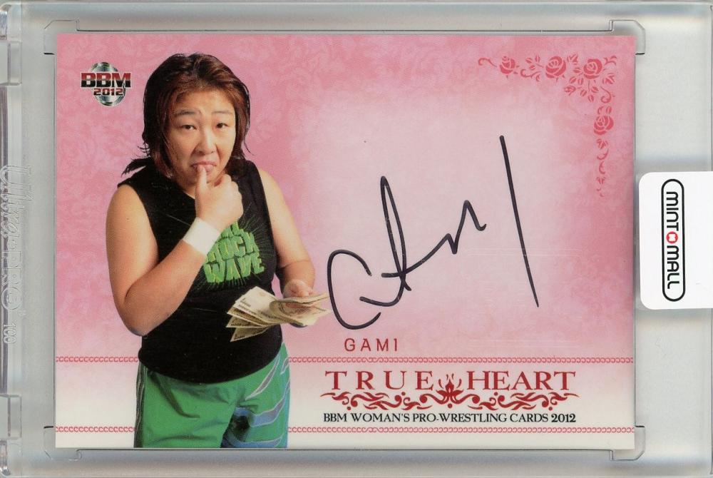 ミントモール / MINT 新宿店 / 2012 BBM 女子プロレスカード TRUE HEART 直筆サインカード / GAMI 【088/100】