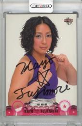 ミントモール / MINT 新宿店 / 2009 BBM 女子プロレスカード TRUE HEART 直筆サインカード / カヨ☆フジモリ 【29/50】