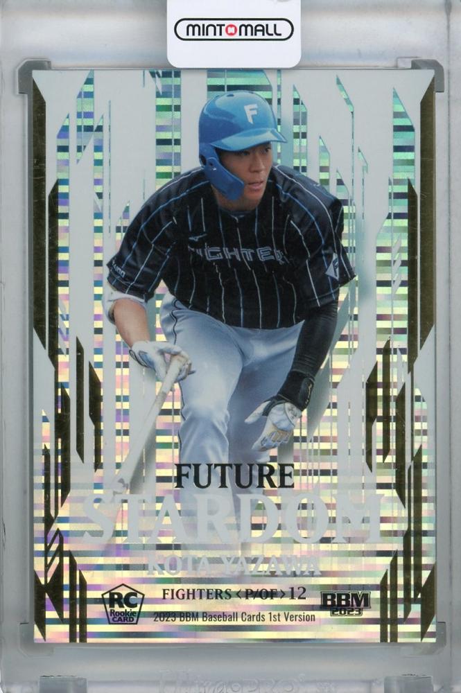ミントモール / MINT 浦和店 / 2023 BBM 1st version 北海道日本ハムファイターズ 矢澤宏太 FUTURE STARDOM 金箔版 (RC)(パラレル版) 040/200