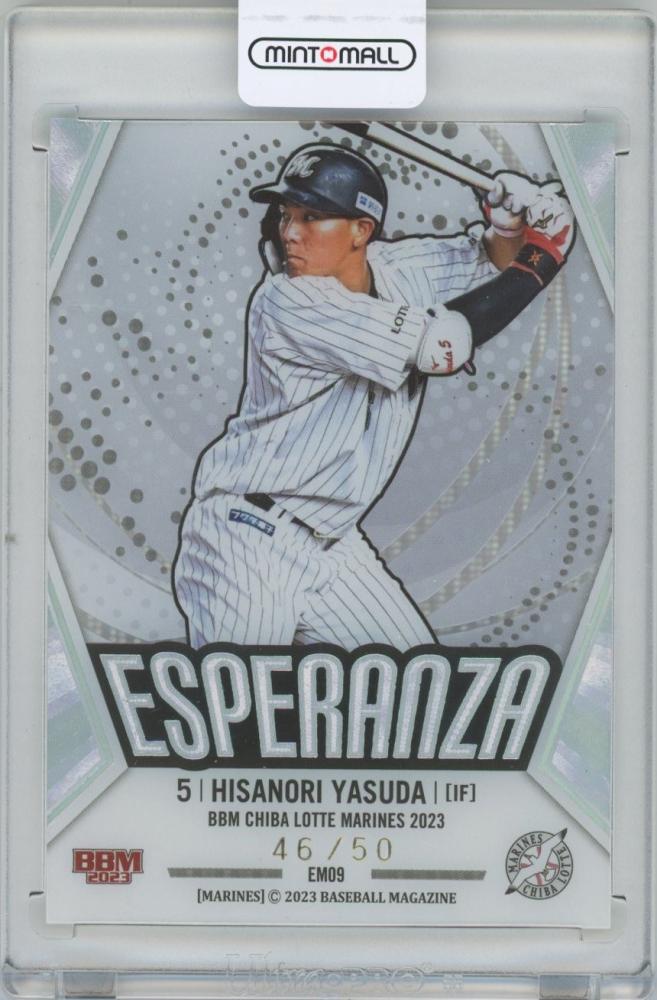 ミントモール / MINT 横浜店 / 2023 BBM 千葉ロッテマリーンズ / 安田尚憲 ESPERANZAインサートカード 【46/50】