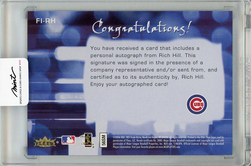 ミントモール / MINT 梅田店 / 2006 FLEER Flair Showcase Rich Hill Autograph