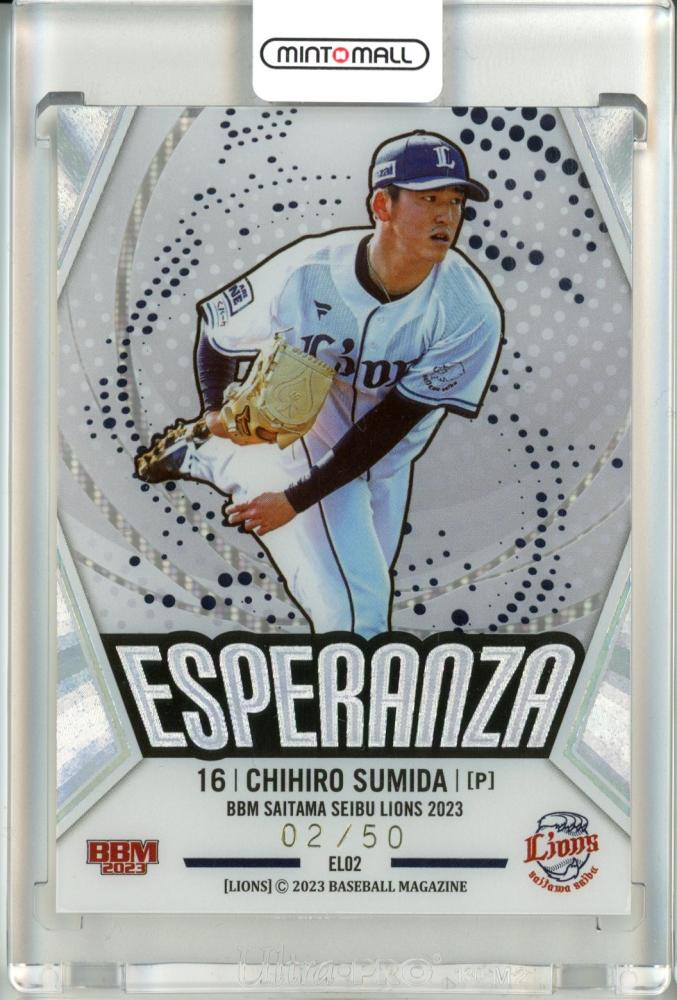 ミントモール / MINT 池袋店 / 2023 BBM 埼玉西武ライオンズ 隅田知一郎 Esperanza 02/50