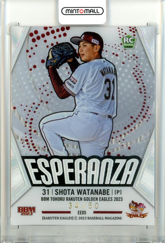 ミントモール / MINT 仙台店 / 2023 BBM 東北楽天ゴールデンイーグルス 渡辺翔太 Esperanza 34/50