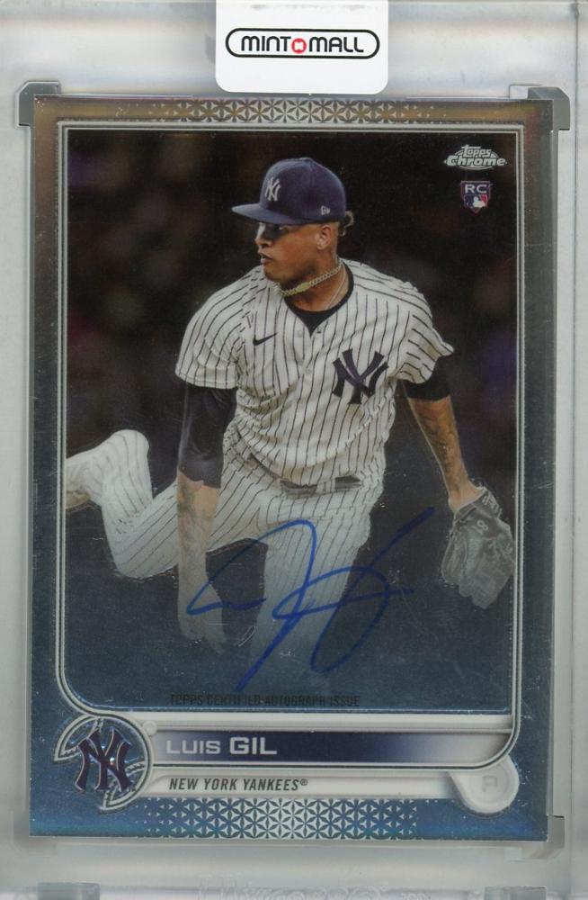ミントモール / MINT 浦和店 / 2022 Topps Chrome New York Yankees Luis Gil Rookie Autographs