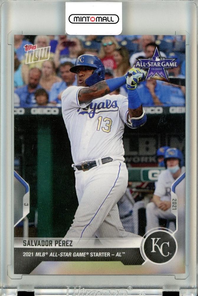 ミントモール / MINT 立川店 / 2021 Topps Now Salvador Perez All-Star Game