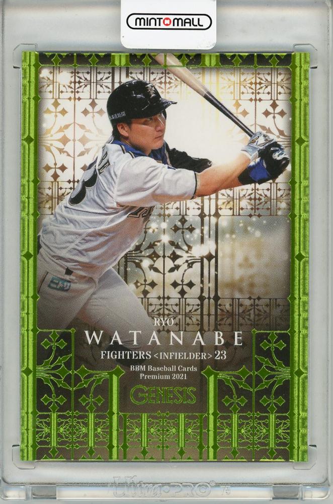 ミントモール / MINT 渋谷店 / 2021 BBM GENESIS 北海道日本ハムファイターズ 渡邊諒 104/200