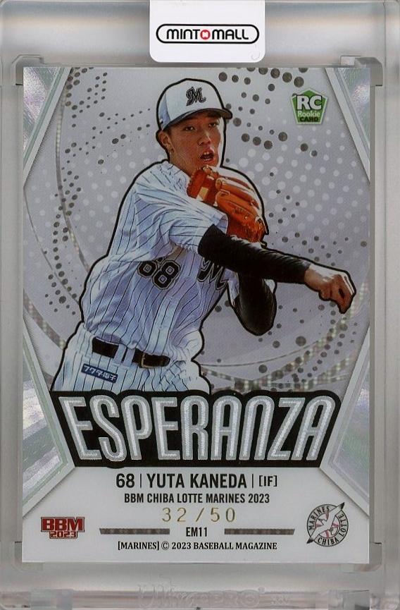 ミントモール / MINT 千葉店 / BBM 千葉ロッテマリーンズ 2023 金田優太 Esperanza 32/50