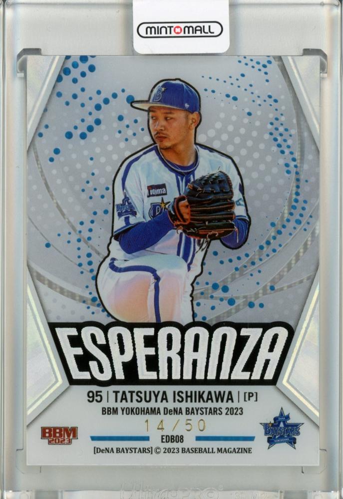 ミントモール / MINT 池袋店 / 2023 BBM 横浜DeNAベイスターズ 石川達也 Esperanza 14/50