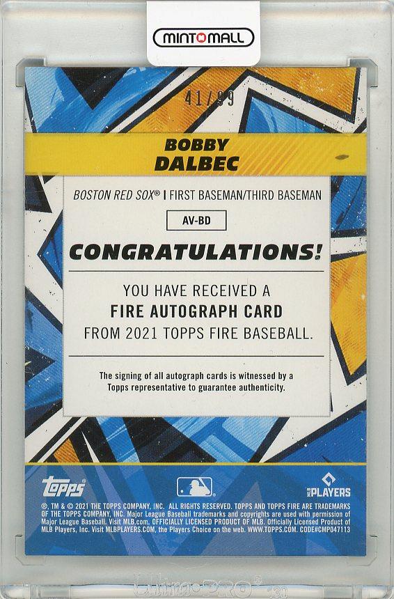 ミントモール / MINT 大丸心斎橋店 / 2021Topps Fire #AV-BD Autograph / Bobby Dalbec ...