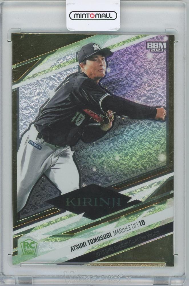 ミントモール / MINT 横浜店 / 2023 BBM 2nd Version / 友杉篤輝(千葉ロッテマリーンズ) ちぢみ金箔箔版KIRINJIインサートカード 【48/50】