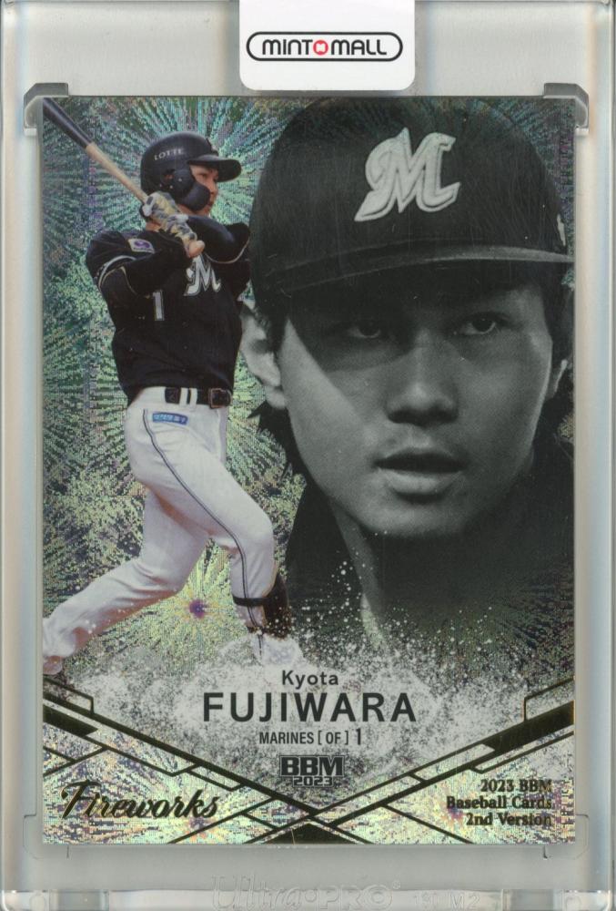 ミントモール / MINT 池袋店 / 2023 BBM 2ndバージョン 千葉ロッテ 藤原恭大 Fireworks 金箔版 186/300