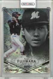 ミントモール / MINT 池袋店 / 2023 BBM 2ndバージョン 千葉ロッテ 藤原恭大 Fireworks 金箔版 186/300