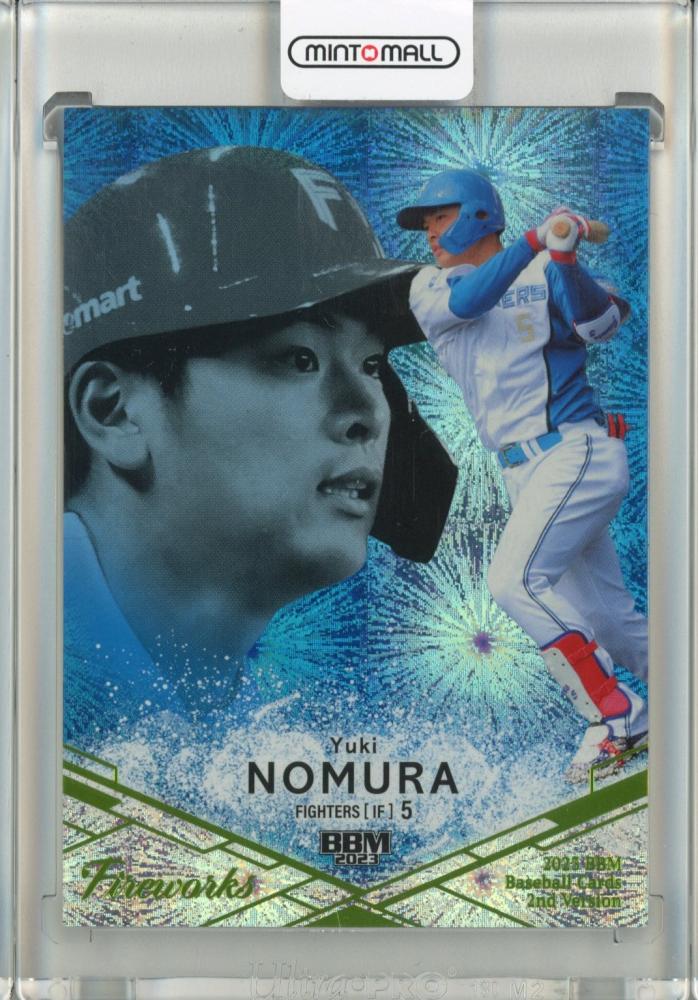 ミントモール / MINT 池袋店 / 2023 BBM 2ndバージョン 北海道日本ハム 野村佑希 Fireworks キウイグリーン箔版 140/200