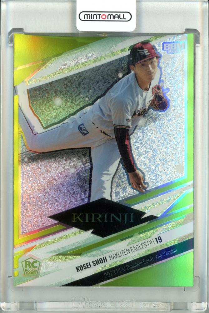 ミントモール / MINT 池袋店 / 2023 BBM 2ndバージョン 東北楽天 荘司康誠 KIRINJI ちぢみライトグリーン箔版 20/25