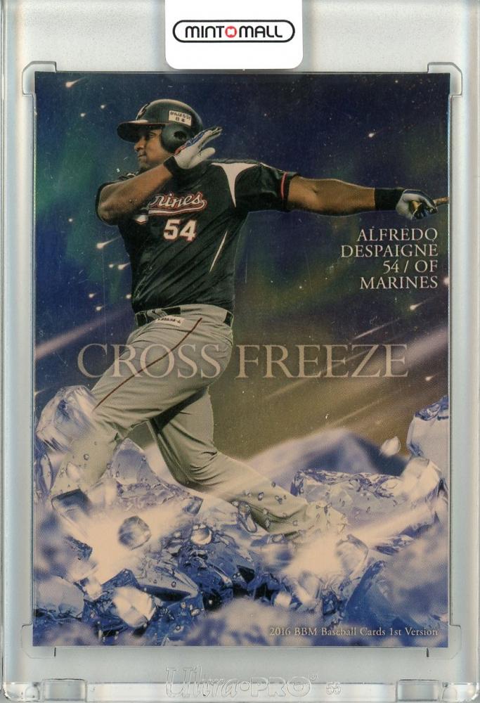 ミントモール / MINT 立川店 / 2016 BBM ベースボールカード 1STバージョン ロッテ アルフレド・デスパイネ Cross Freeze 金紙版(Lastナンバー!) 100/100