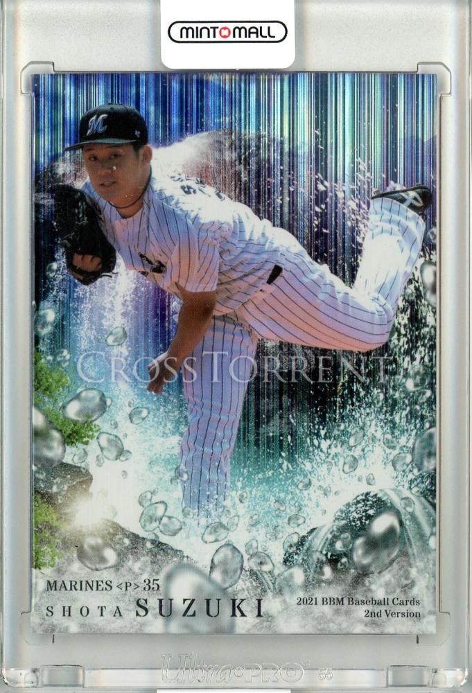 ミントモール / MINT 立川店 / 2021 BBM ベースボールカード 2NDバージョン ロッテ 鈴木昭汰 Cross Torrent ホロ紙版 033/100