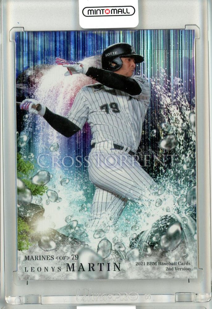 ミントモール / MINT 立川店 / 2021 BBM ベースボールカード 2NDバージョン ロッテ レオネス・マーティン Cross Torrent ホロ紙版 094/100