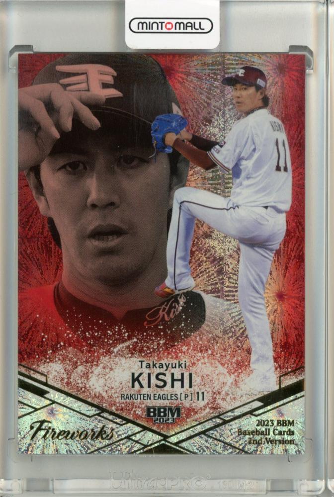 ミントモール / MINT 池袋店 / 2023 BBM 2ndバージョン 東北楽天 岸孝之 Fireworks 金箔 187/300