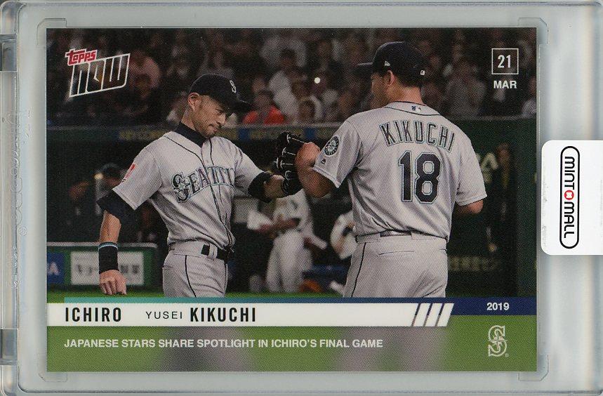 ミントモール / MINT 梅田店 / 2019 TOPPS NOW Ichiro & Yusei Kikuchi #9