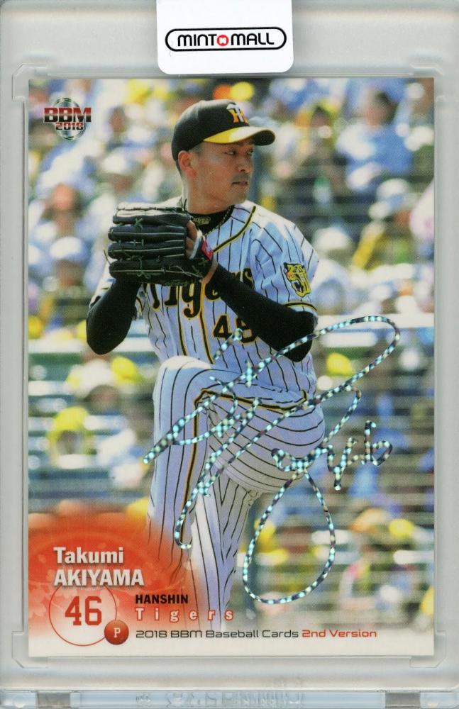 ミントモール / MINT 札幌店 / 2018 BBM 2nd バージョン 秋山拓巳 ホロ箔サインパラレル 50枚限定 /4