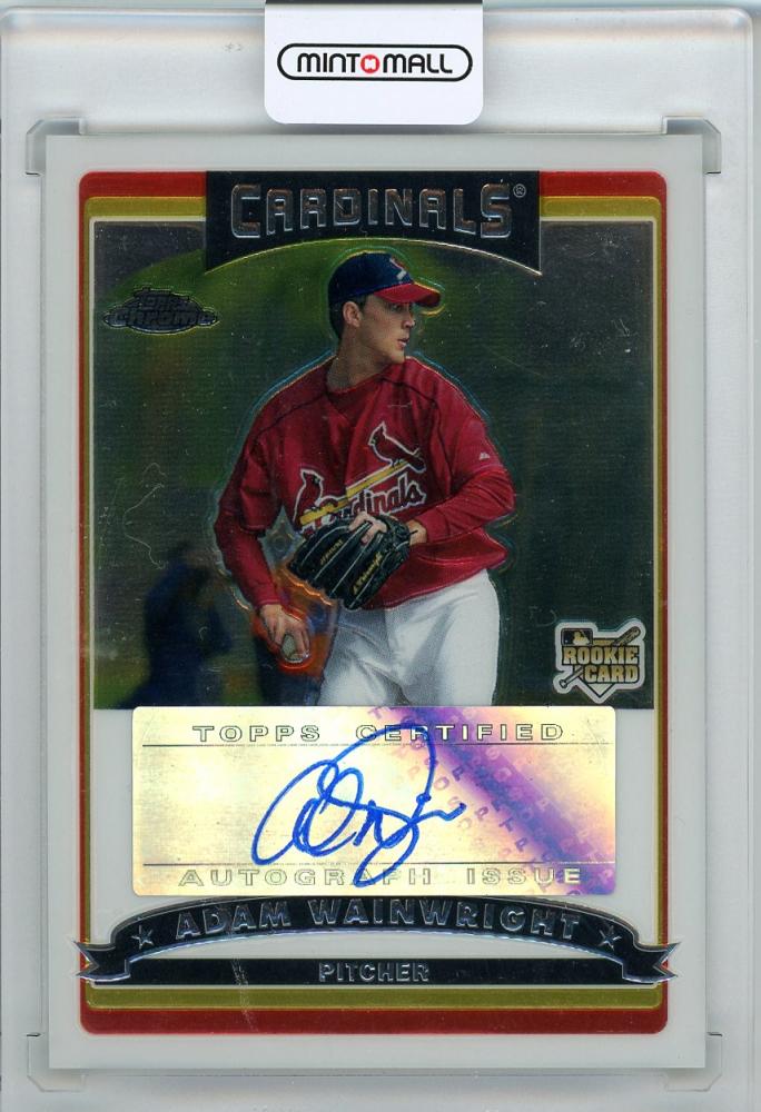 ミントモール / MINT 渋谷店 / 2006 TOPPS CHROME Adam Wainwright Autograph RC
