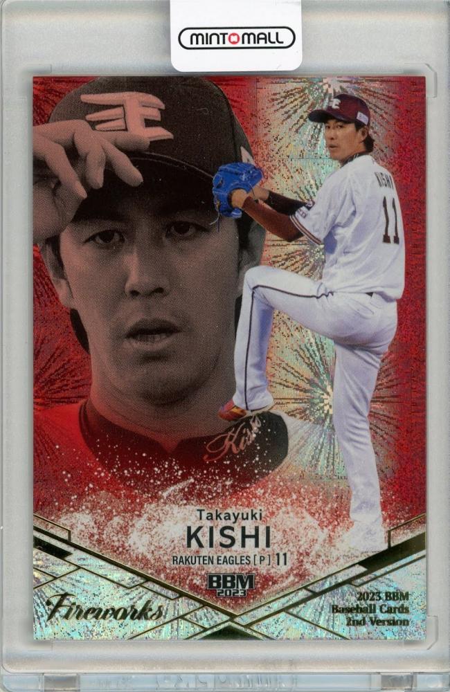 ミントモール / MINT 札幌店 / 2023 BBM 2nd バージョン 岸孝之 Fireworks 金箔パラレル 300枚限定 /209