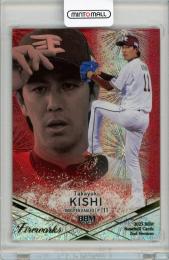 ミントモール / MINT 札幌店 / 2023 BBM 2nd バージョン 岸孝之 Fireworks 金箔パラレル 300枚限定 /209