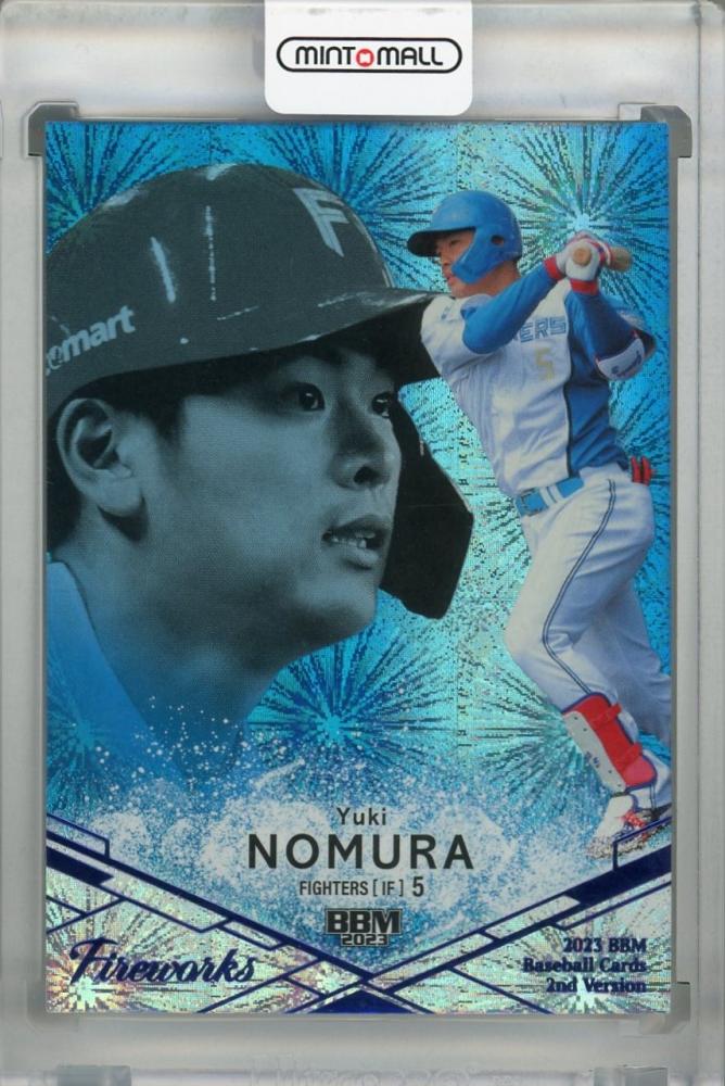 ミントモール / MINT 浦和店 / 2023 BBM 2nd version 北海道日本ハムファイターズ 野村佑希 Fireworks ブルー箔版(1stナンバー!) 001/100
