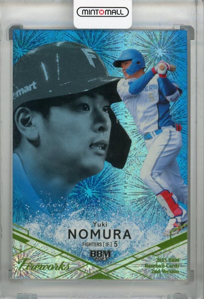 ミントモール / MINT 浦和店 / 2023 BBM 2nd version 北海道日本ハムファイターズ 野村佑希 Fireworks キウイグリーン箔版(パラレル版) 025/200