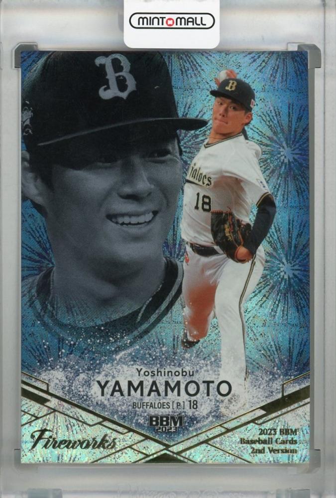 ミントモール / MINT 浦和店 / 2023 BBM 2nd version オリックスバファローズ 山本由伸 Fireworks 金箔版 266/300