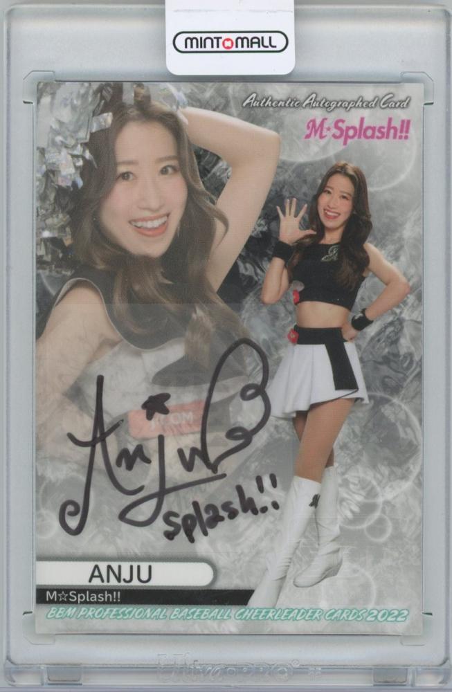ミントモール / MINT 横浜店 / 2022 BBM チアリーダー DANCING HEROINE-舞- / ANJU(M☆Splash!!/千葉ロッテマリーンズ) 直筆サインカード ...