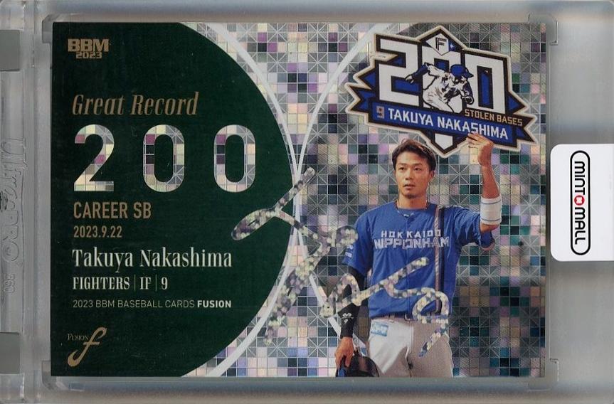 ミントモール / MINT 千葉店 / BBM FUSION 2023 中島卓也 (北海道日本ハムファイターズ) GREAT RECORD ホロ箔サイン版 40/50
