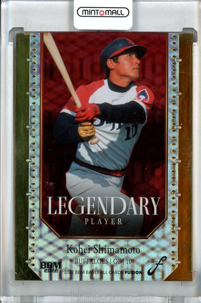 ミントモール / MINT 池袋店 / 2022 BBM FUSION 近鉄 島本講平 LEGENDARY PLAYER 金箔版 041/100