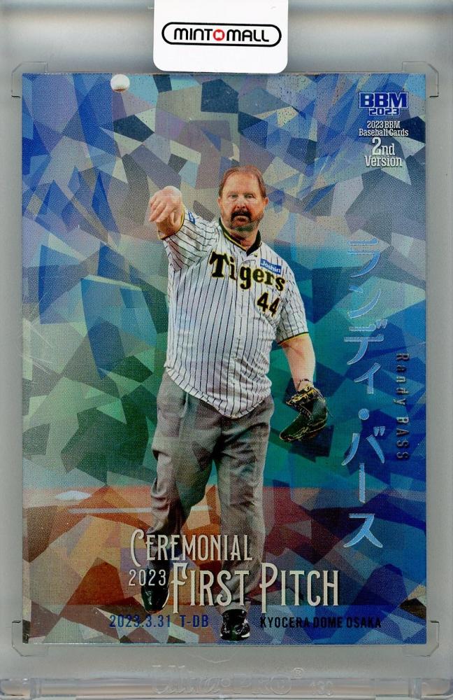 ミントモール / MINT 新宿店 / 2023 BBM 2nd Version 始球式カード ホロ銀紙版 / ランディ・バース 【41/50】