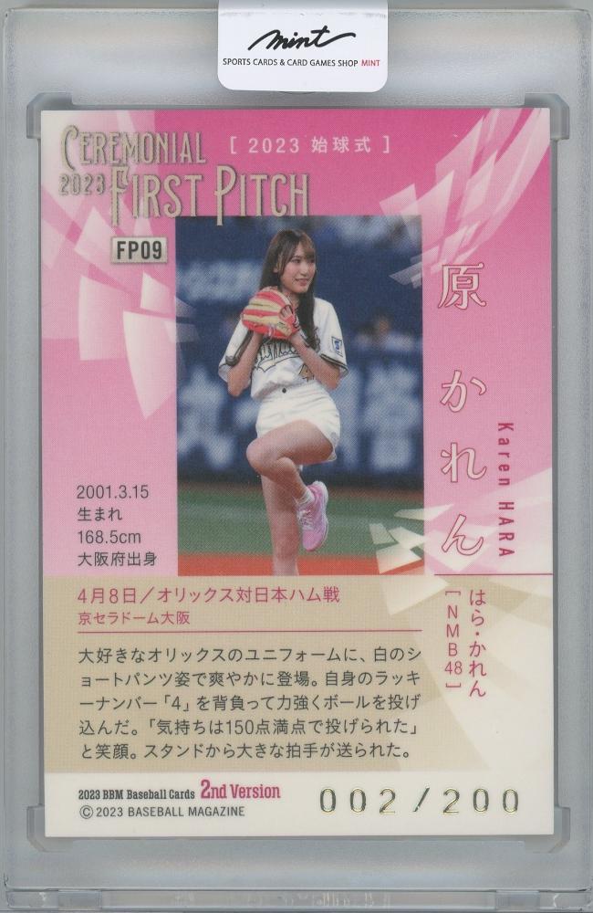 ミントモール / MINT 横浜店 / 2023 BBM 2nd Version / 原かれん(NMB48) 銀紙版始球式カード 【002/200】