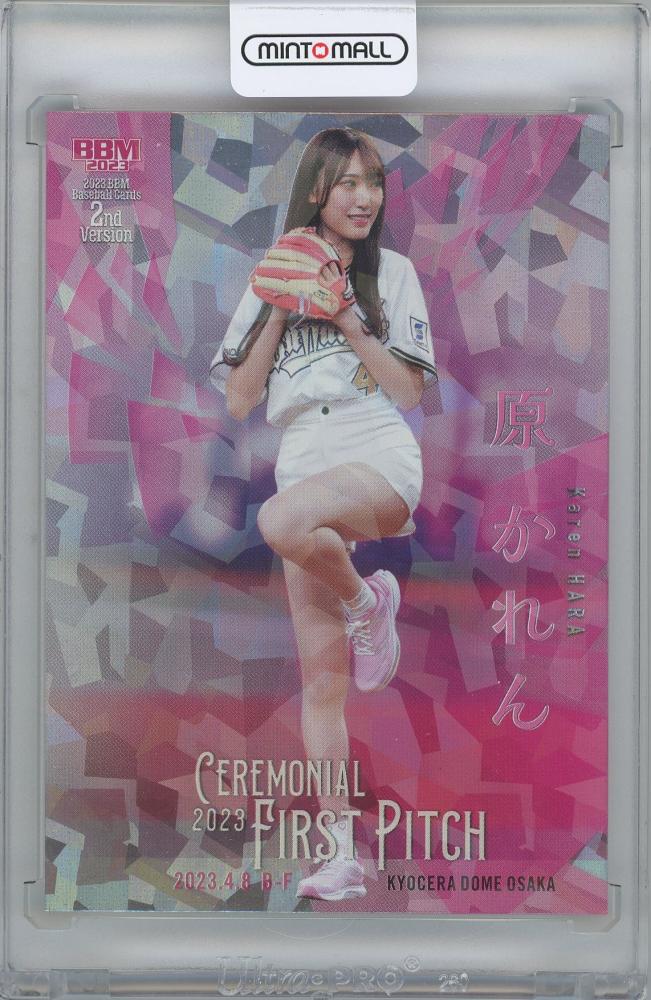 ミントモール / MINT 横浜店 / 2023 BBM 2nd Version / 原かれん(NMB48) ホロ銀紙版始球式カード 【09/50】